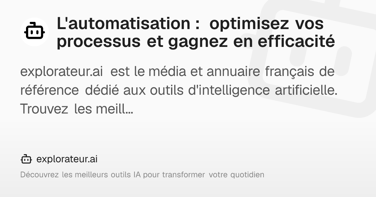 L'automatisation : optimisez vos processus et gagnez en efficacité ...